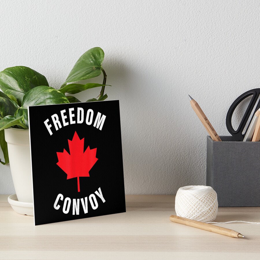 "Freedom Convoy 2022 Truckers Unite Canadian Flag" Art Board Print for ...