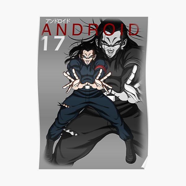 "Android 17 fan art" Poster for Sale by art-by-tjaep | Redbubble