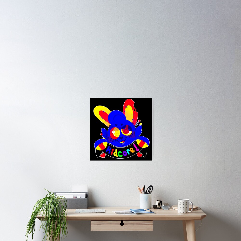 "Kidcore !" Poster by FreelancePolice | Redbubble