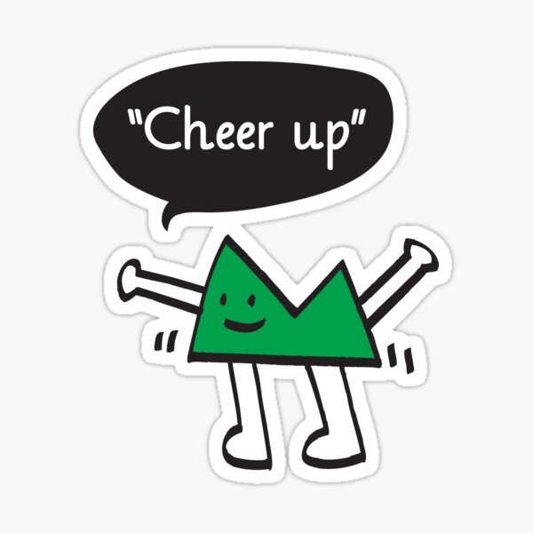 "cheer up" Sticker for Sale by taksoart | Redbubble