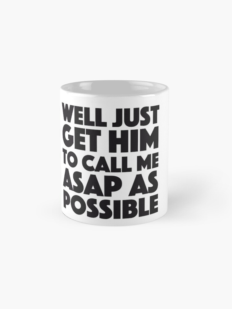 "Michael Scott - The Office - Well just get him to call me ASAP as ...