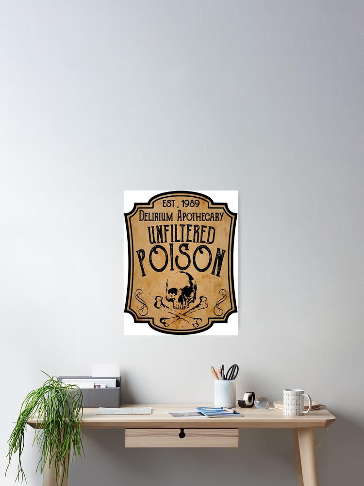 "Unfiltered Poison potion label" Poster for Sale by Freaky-Frenk ...