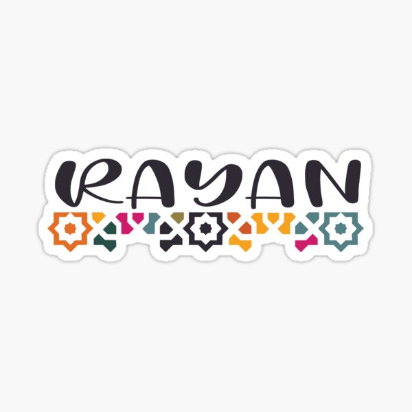 " first name Rayan we celebrate Rayan on March 08" Sticker by raninou ...