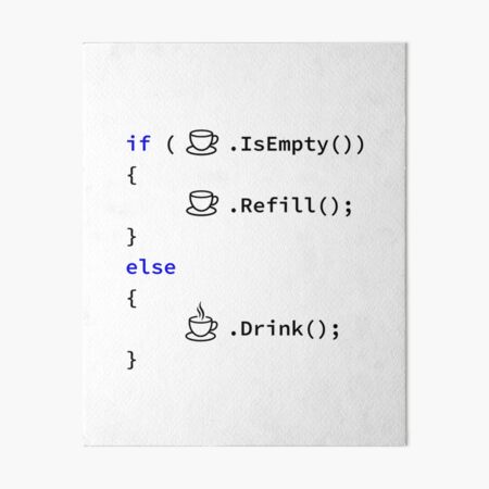 "If Coffee Is Empty Refill, else Drink in C# Programming Language ...