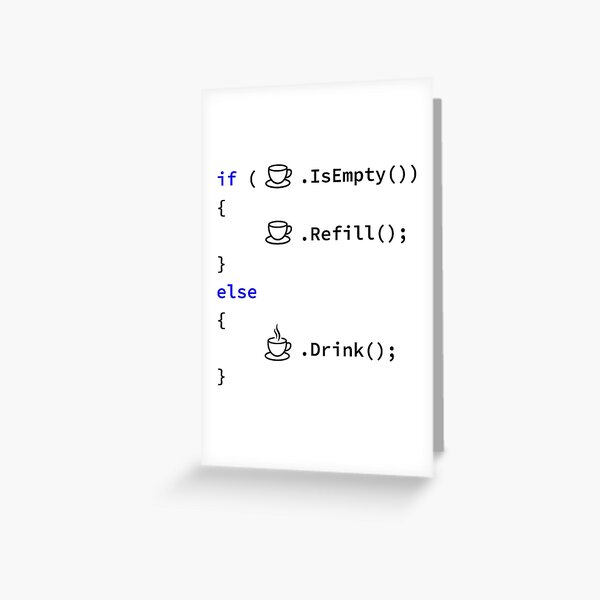 "If Coffee Is Empty Refill, else Drink in C# Programming Language ...
