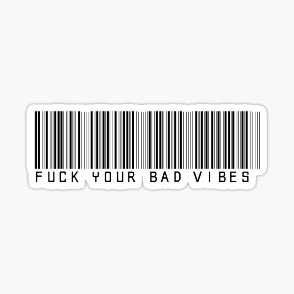 "Barcode saying design" Sticker by Lush-Designs | Redbubble