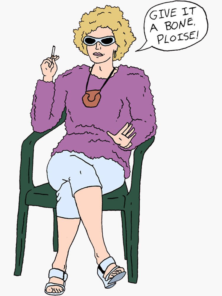 "Kath Day Knight having a smoke - Give it a bone ploise" Sticker by ...