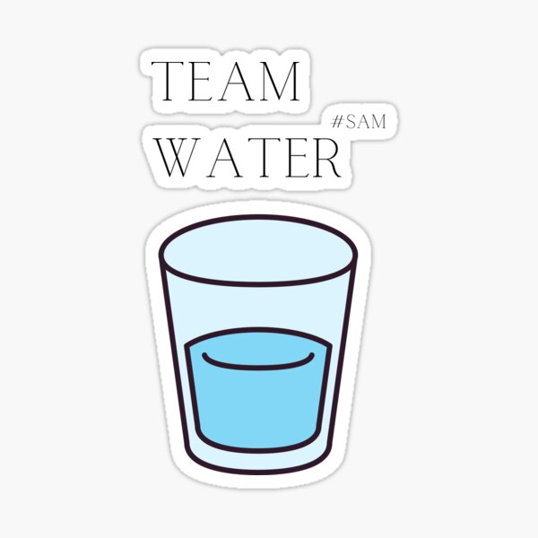 " T-shirt for Team Water #sam" Sticker by Logos-BoyL | Redbubble