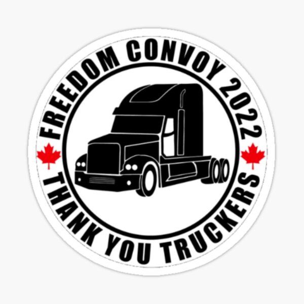 "Freedom Convoy 2022 - Thank You Truckers" Sticker by jessicaleah15 ...