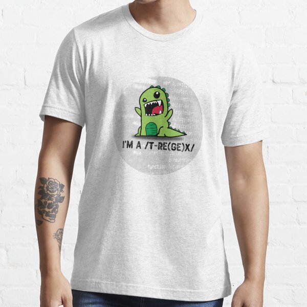 "T-Regex - a regex-writing T-Rex Dino" T-shirt for Sale by 40667ers | Redbubble | regex t-shirts ...