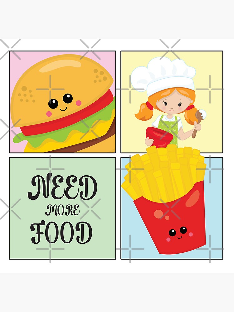 "Need More Food" Poster for Sale by Lansangsan | Redbubble