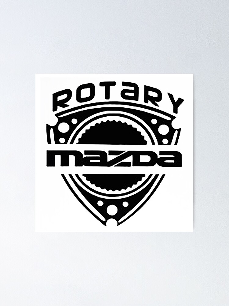 "MAZDA ROTARY" Poster for Sale by thatstickerguy | Redbubble