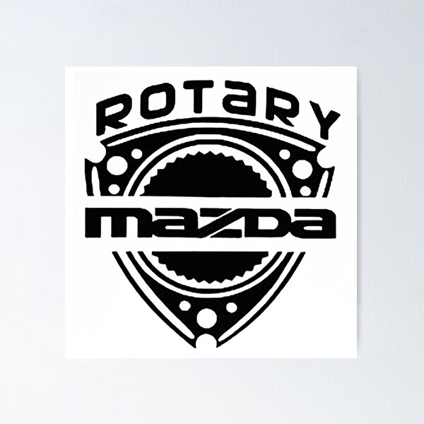 "MAZDA ROTARY" Poster for Sale by thatstickerguy | Redbubble