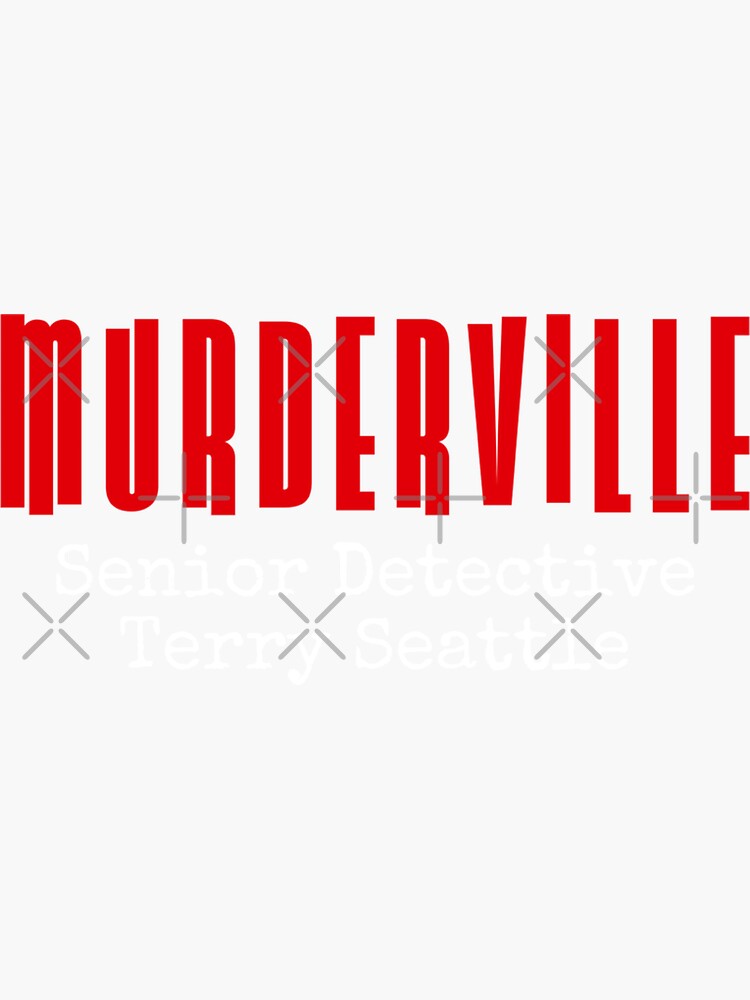"Murderville" Sticker by ICheckmateThee | Redbubble