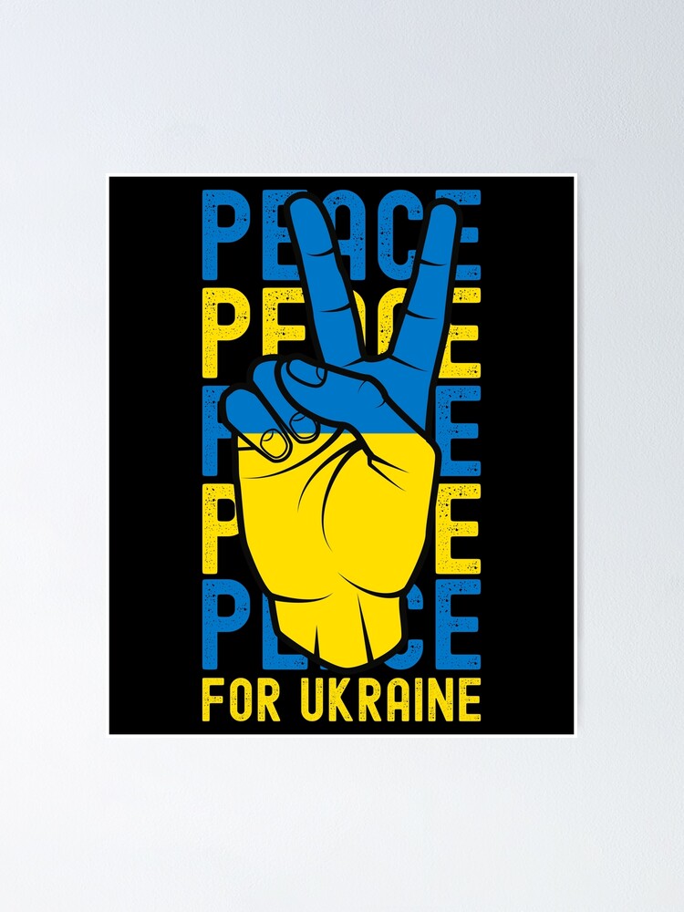 "Peace for Ukraine - Ukraine flag peace symbol" Poster by merchkenya ...