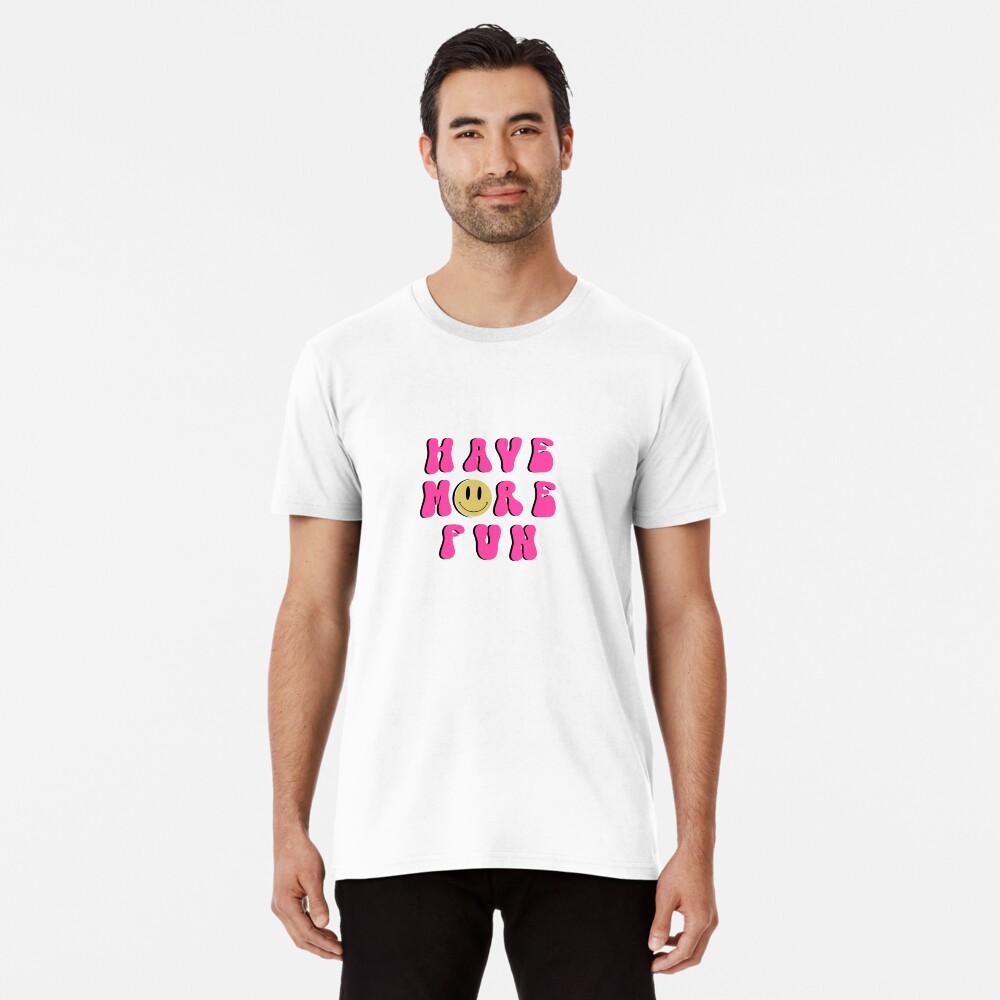"Have More Fun" Sticker for Sale by PreppyPalace | Redbubble