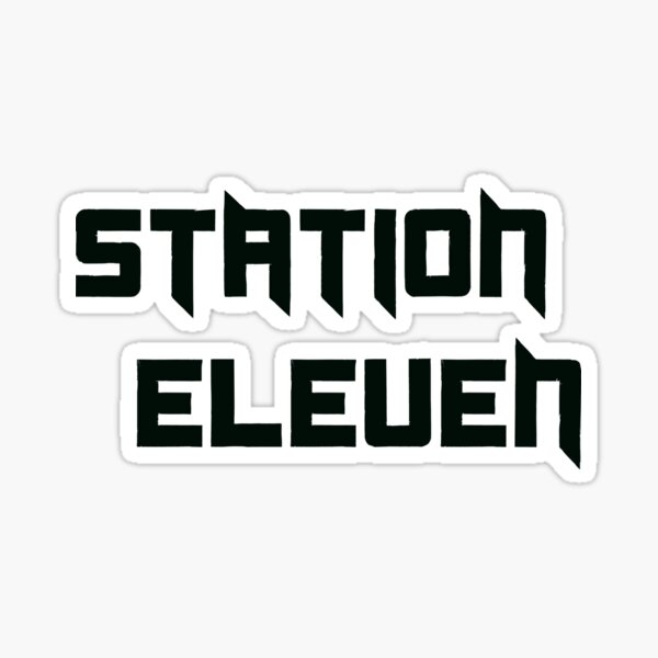 " Station Eleven The Museum of Civilization " Sticker by quipvera ...