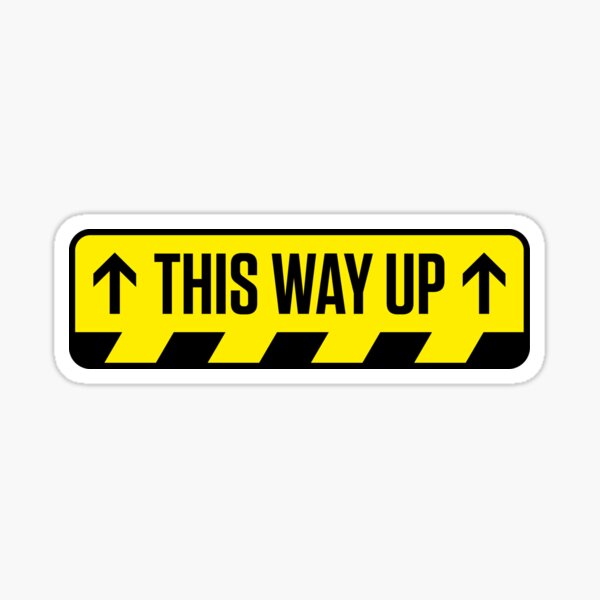 "This Way Up" Sticker by ellieraeuk | Redbubble