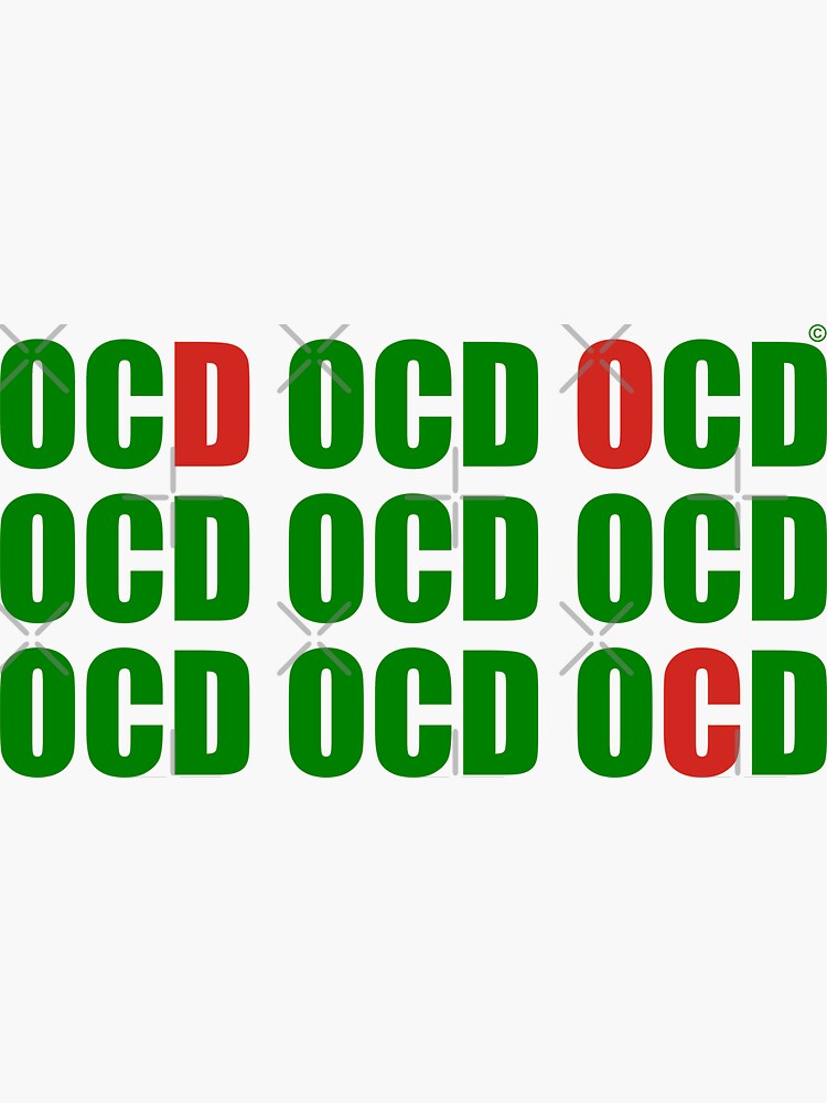 "OCD OCD OCD OCD OCD OCD OCD OCD OCD Green Red Chaos" Sticker by ...