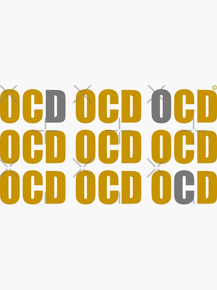 "OCD OCD OCD OCD OCD OCD OCD OCD OCD Gold Silver Chaos" Sticker by ...