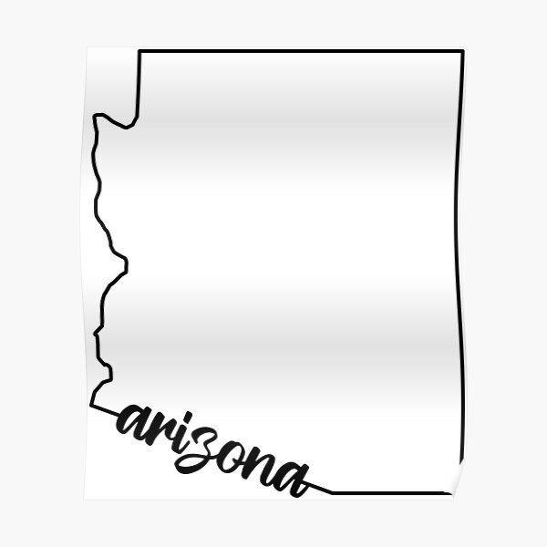 "Arizona State Outline" Poster for Sale by EvolvClothing | Redbubble