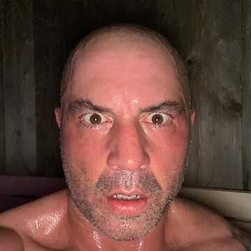 "Joe Rogan Sauna Face" Poster for Sale by evthompson | Redbubble