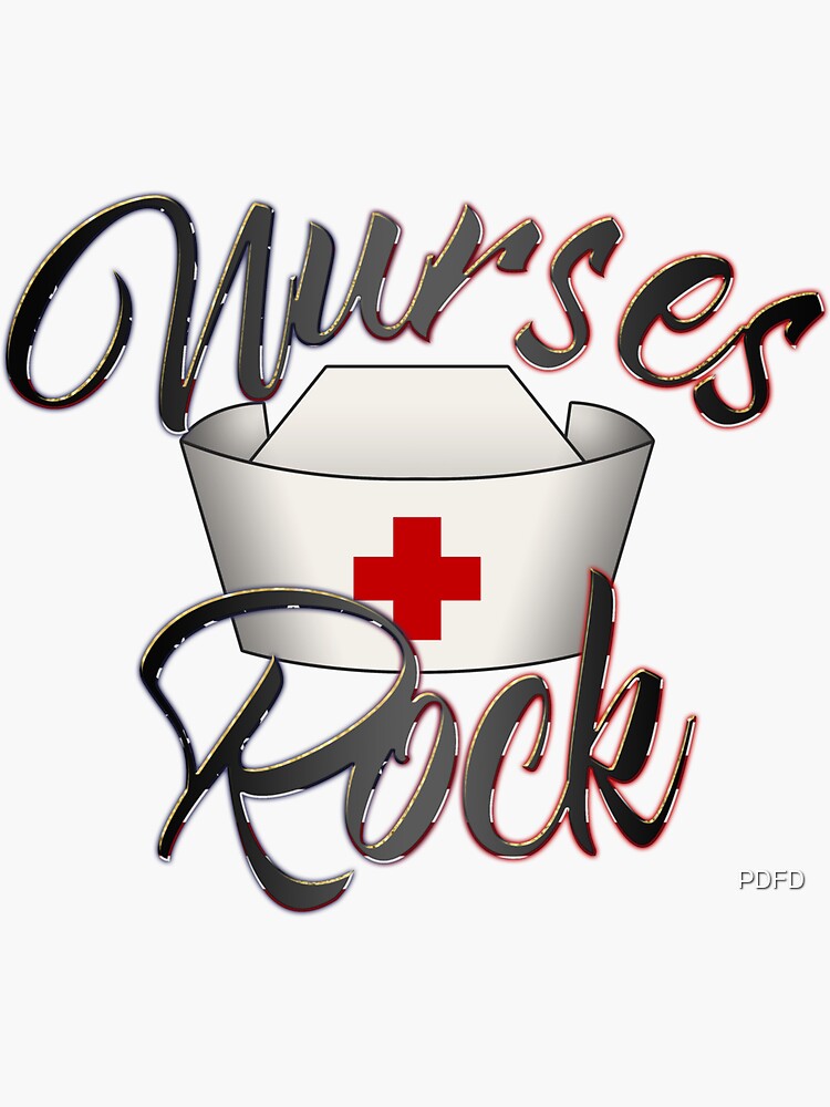 "Nurses Rock" Sticker by PDFD | Redbubble