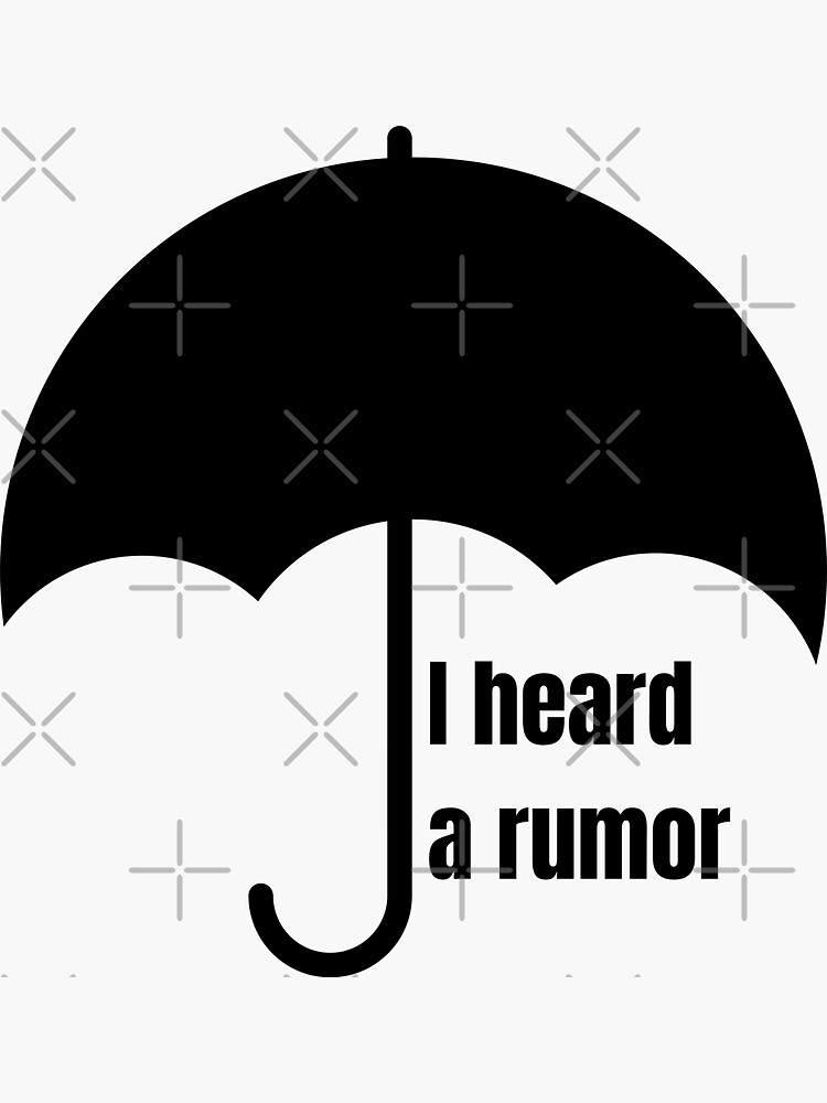 "The Umbrella Academy - I heard a Rumor " Sticker for Sale by Cool-Mood ...
