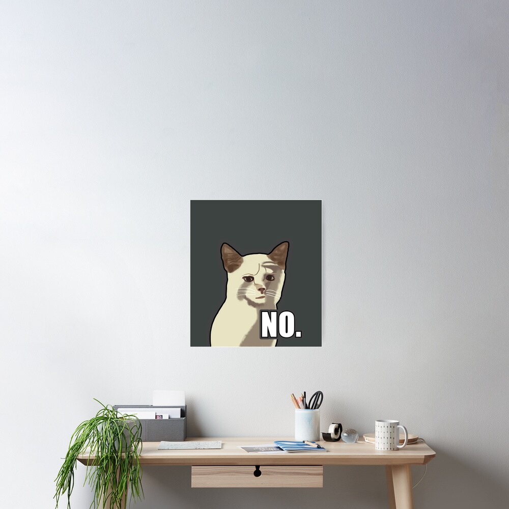 "Offended cat meme" Poster for Sale by shinerstnoir | Redbubble