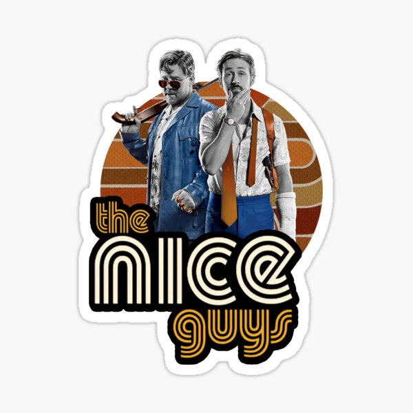 "The Nice Guys" Sticker for Sale by DTanno | Redbubble