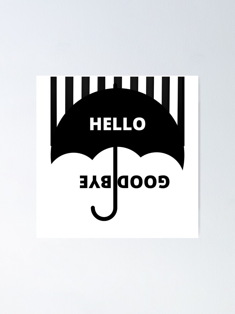 "The Umbrella Academy - klaus - Hello Goodbye" Poster for Sale by Cool ...