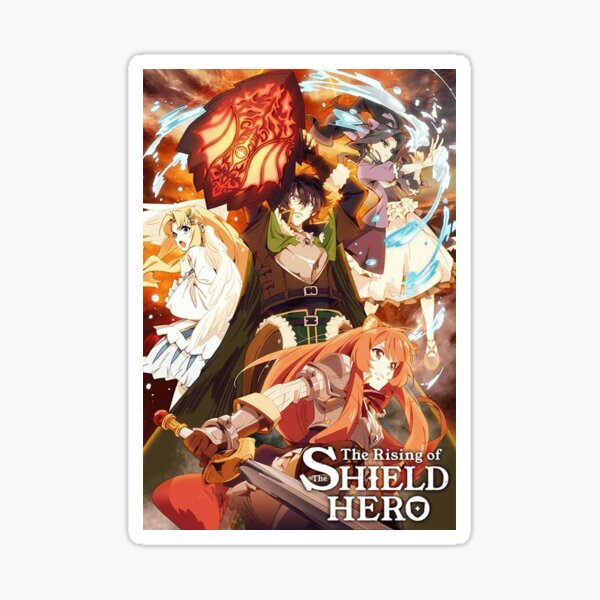 "The Rising of The Shield Hero" Sticker by satorugojo | Redbubble