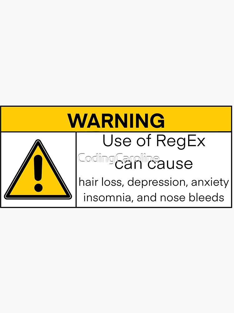"RegEx Warning Label" Sticker for Sale by CodingCaroline | Redbubble