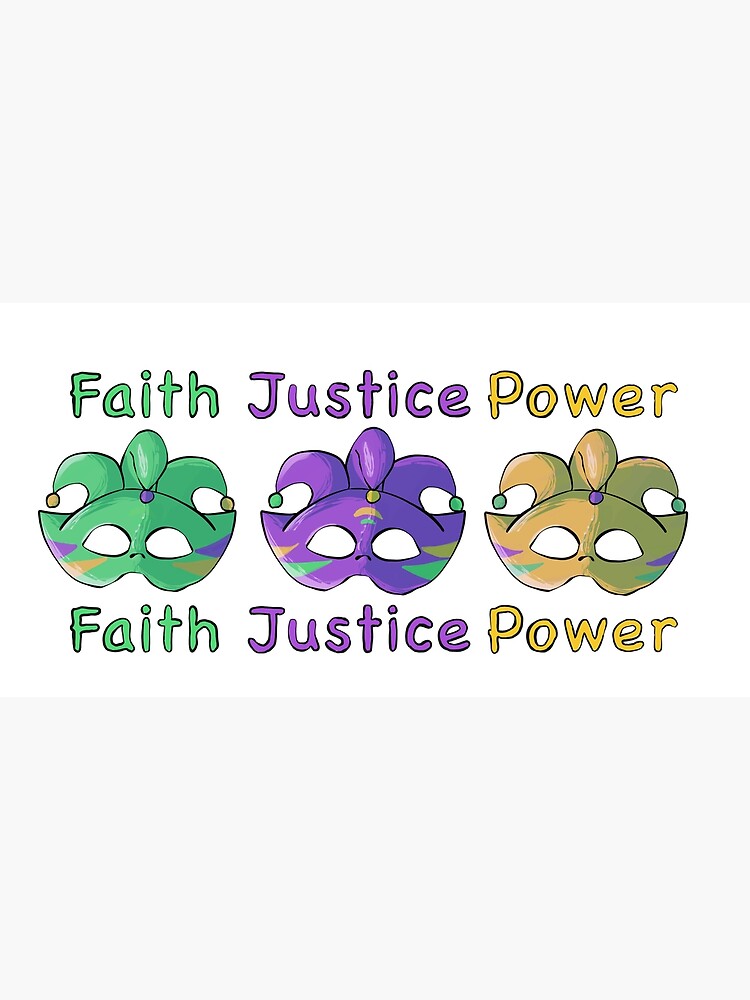 "Justice Faith Power Three Mask Mardi Gras T-shirt, Mardi gras 2022 ...