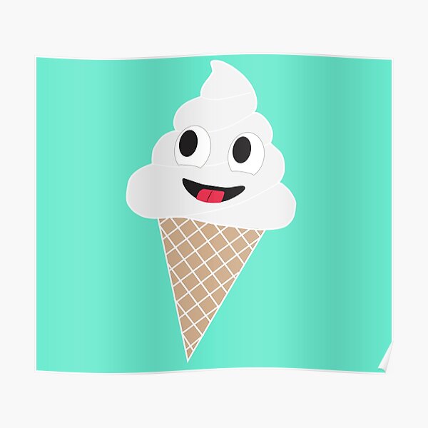 "Ice Poop Cone" Poster for Sale by MissC626 | Redbubble