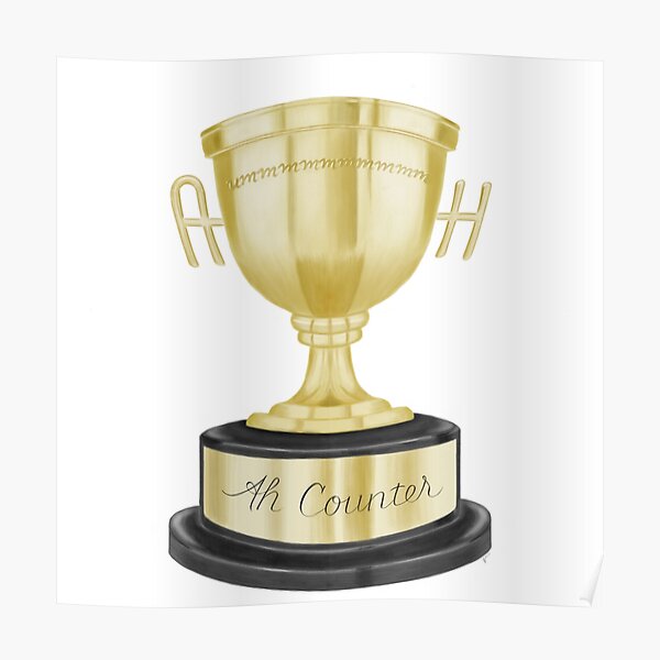 "Ah Counter Trophy Illustration" Poster for Sale by BaggyYogaPants ...