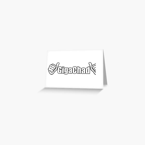 "GigaChad Self Respect design - pointing to self" Greeting Card for ...