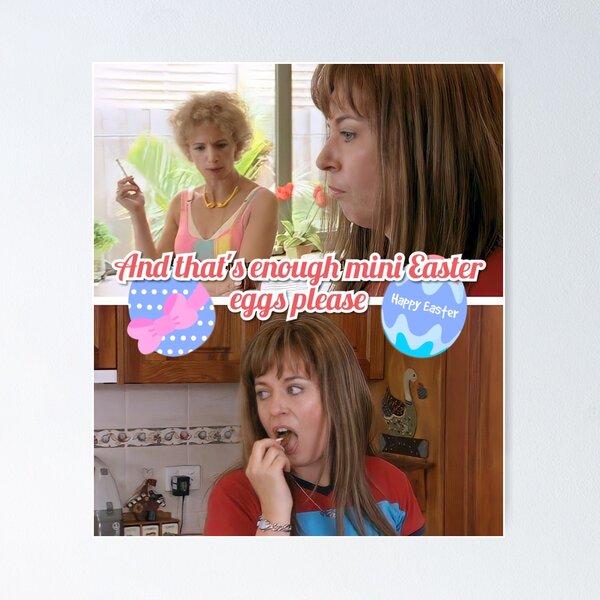 "Kath and Kim easter" Poster for Sale by aimskiis | Redbubble