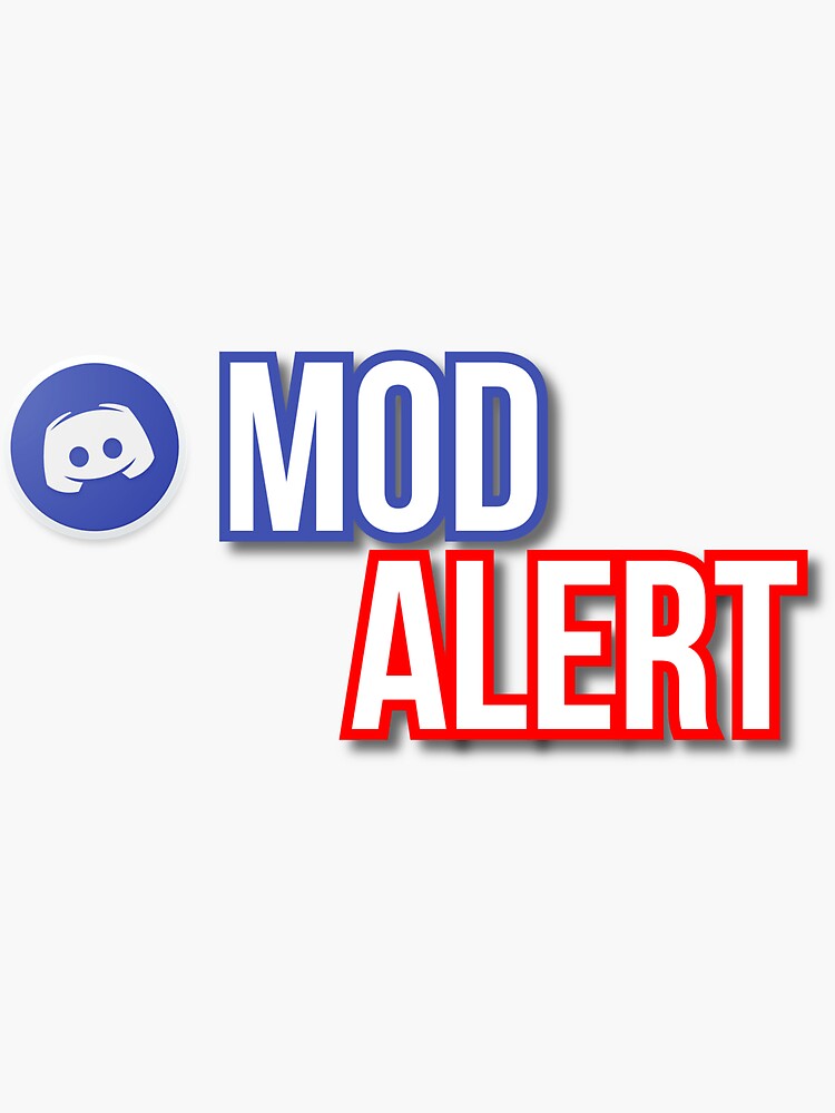 "Discord Moderator Alert" Sticker by OurClothingClub | Redbubble
