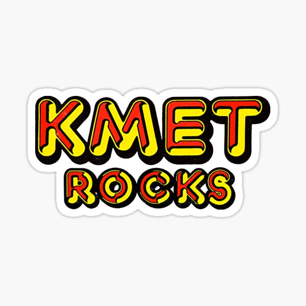 "KMET Rocks, LA / Defunct 80s Progressive Rock Radio Station" Sticker ...