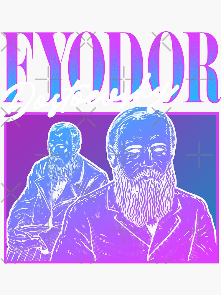 "Bravery Scientific Research Very Wonderful Fyodor Dostoevsky 90S ...