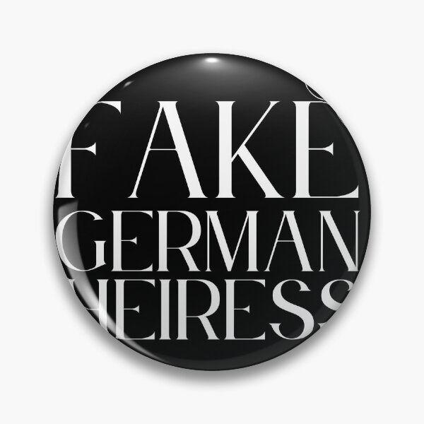 "Fake German Heiress | Funny Anna Delvey Meme " Pin by MusicMotivation ...