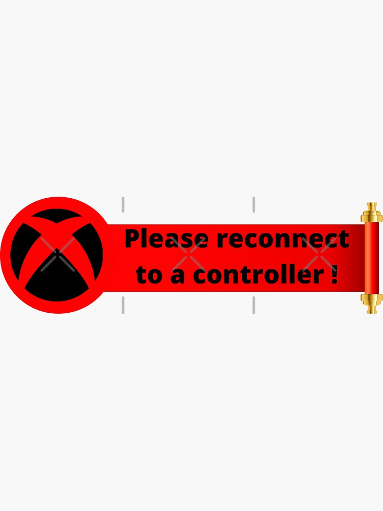 "Please reconnect to controller, for a gamer" Sticker by Yellowstars3 ...
