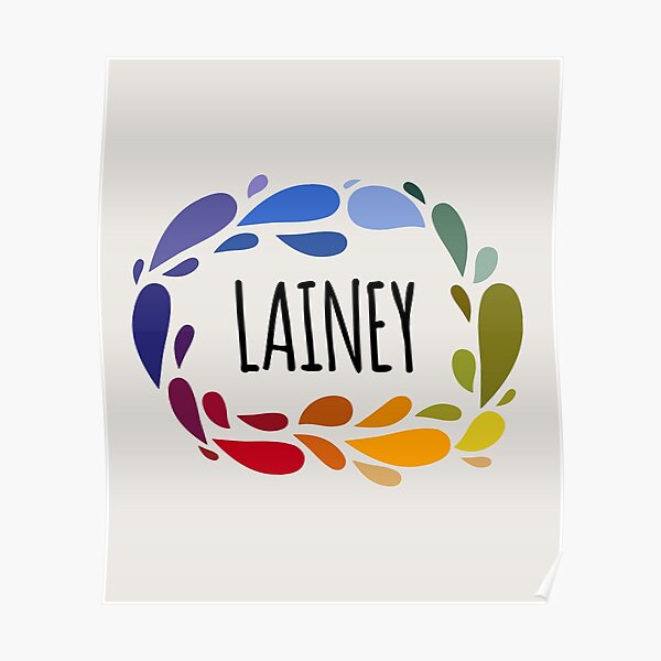 "Lainey Name Cute Colorful Gift Named Lainey" Poster by kindxinn ...