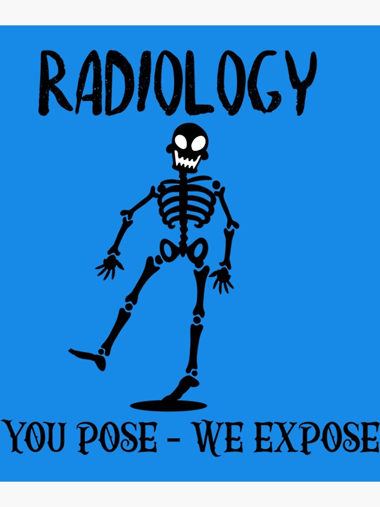 "Funny Radiology You Pose We Expose Dabbing Skeleton X-Ray ...