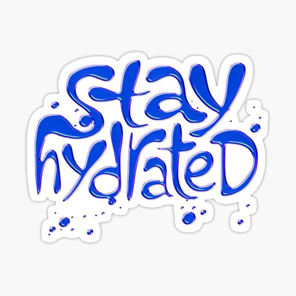 "Stay Hydrated, Drink More Water, 3d Text Bubbles, Healthy Lifestyle ...
