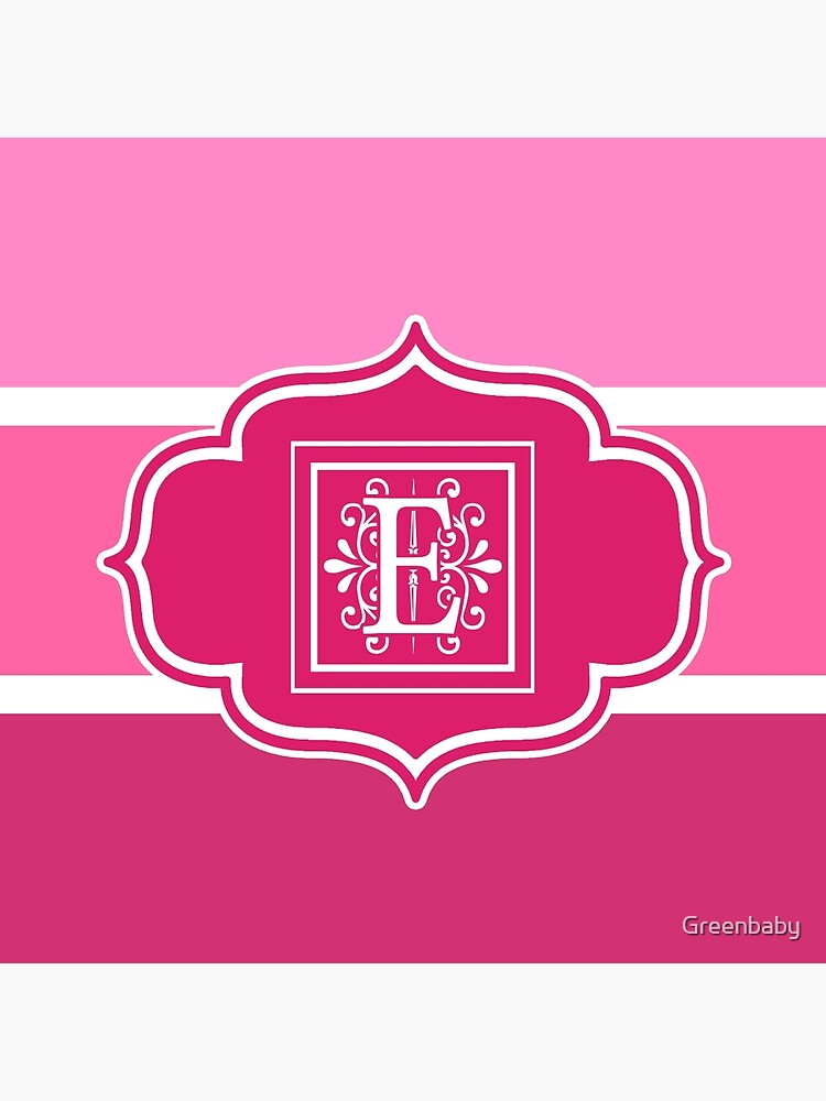 "Letter E Shades of Pink Monogrammed " Poster by Greenbaby | Redbubble