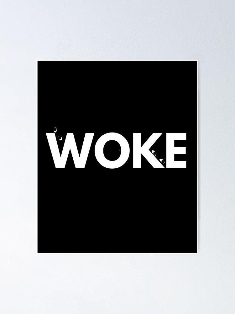 "Motivational Quote “ WOKE!”" Poster for Sale by AlliesCrafts517 ...