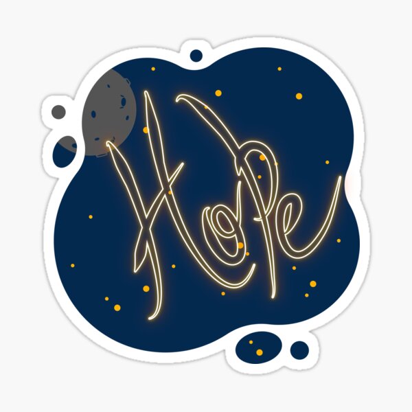 "Hope" Sticker for Sale by wintklc | Redbubble
