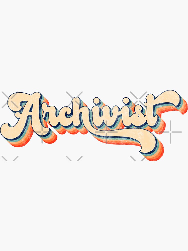 "Archivist Retro Vintage 80s" Sticker for Sale by AnkitandPunkit ...